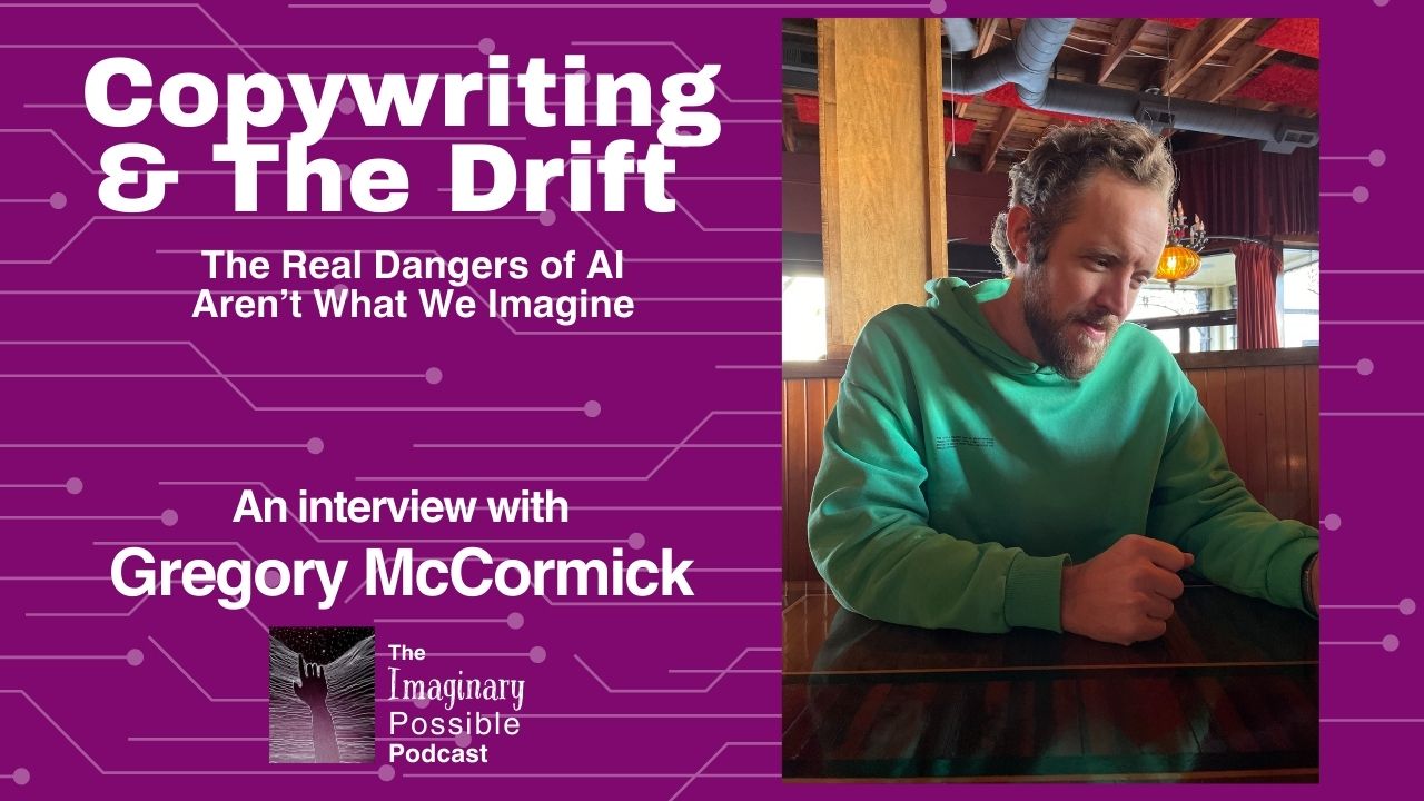 Copywriting and the Drift: An Interview with Gregory McCormick | KBOO
